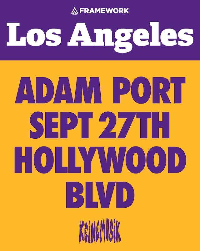 Framework to Feature Adam Port for Rare Hollywood Boulevard Takeover ...